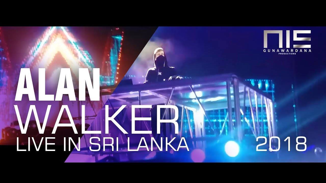 Alan Walker Sri Lanka Stage Entrance Spectre Youtube