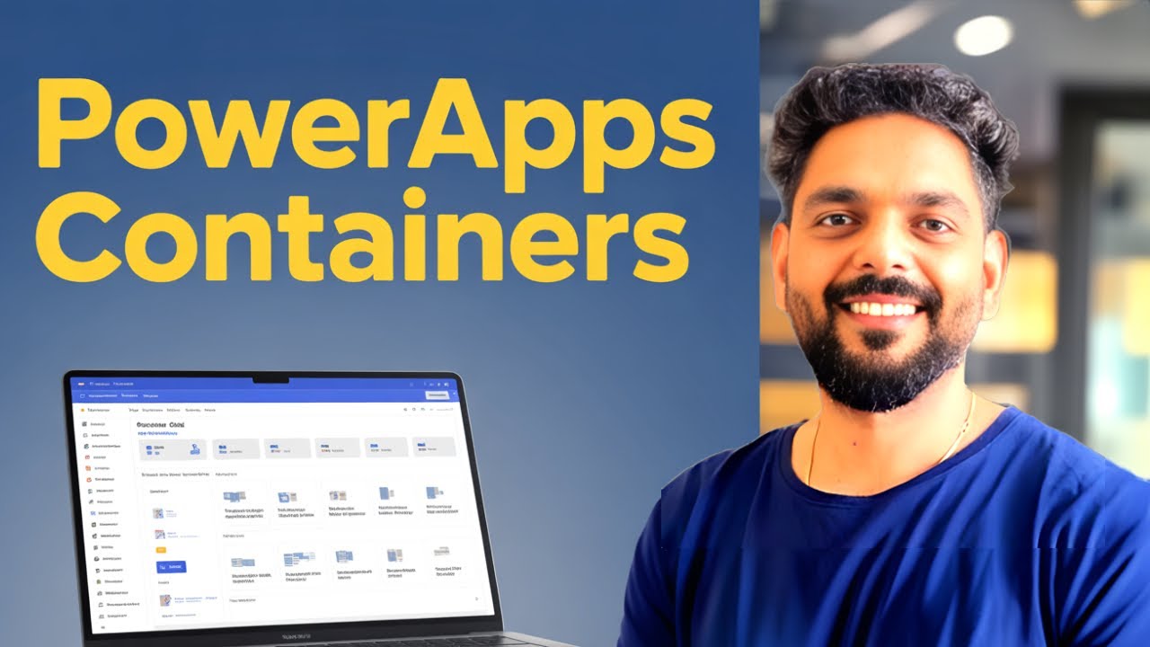 Mastering Power Apps Containers In Just 10 Minutes Youtube