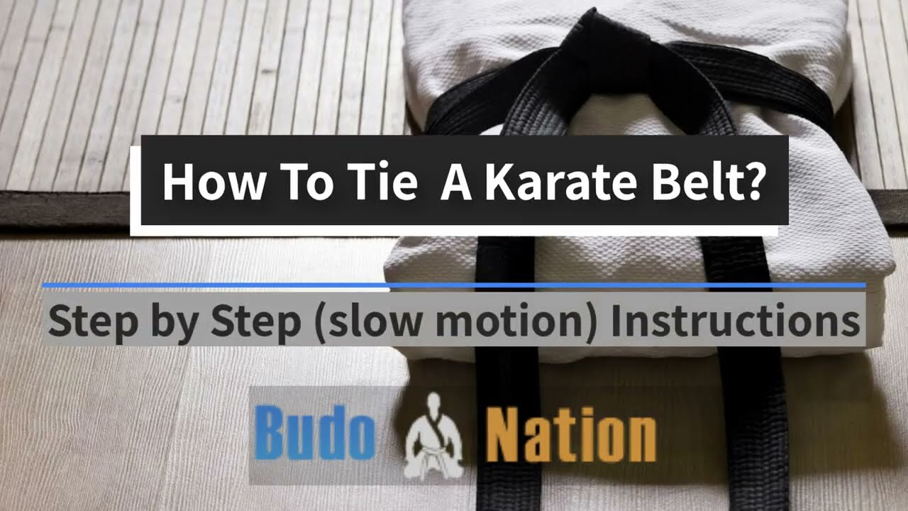 How To Tie A Karate Belt Step By Step Slow Motion Instructions Youtube
