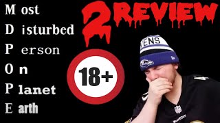 Most Disturbed Person On Planet Earth Mdpope 2 Movie Review Coldraven S ...