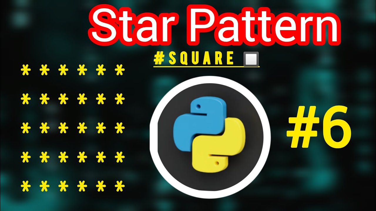 How To Make Square тмы Star Pattern In Python Python Pattern Tutorial