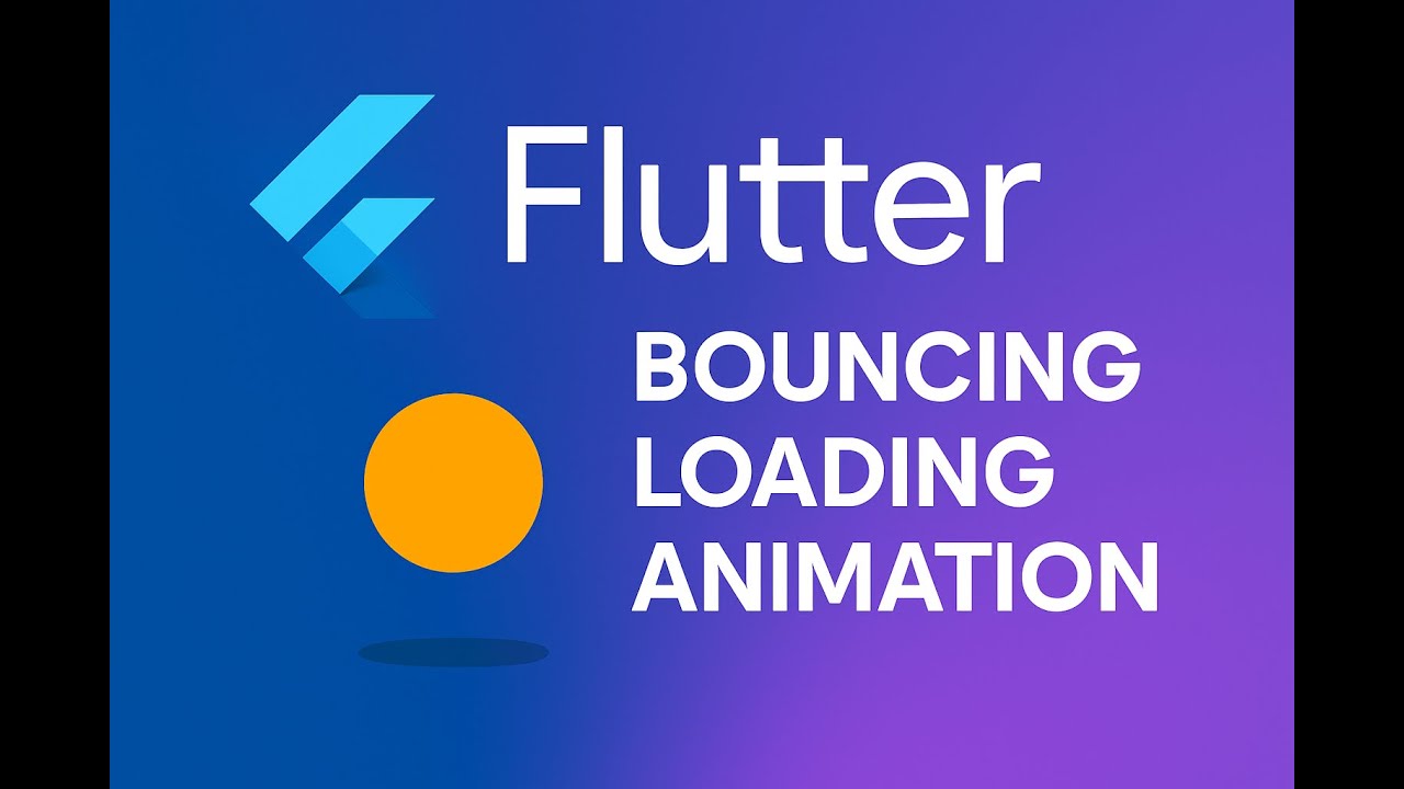 Flutter Bouncing Loading Animation Tutorial Youtube
