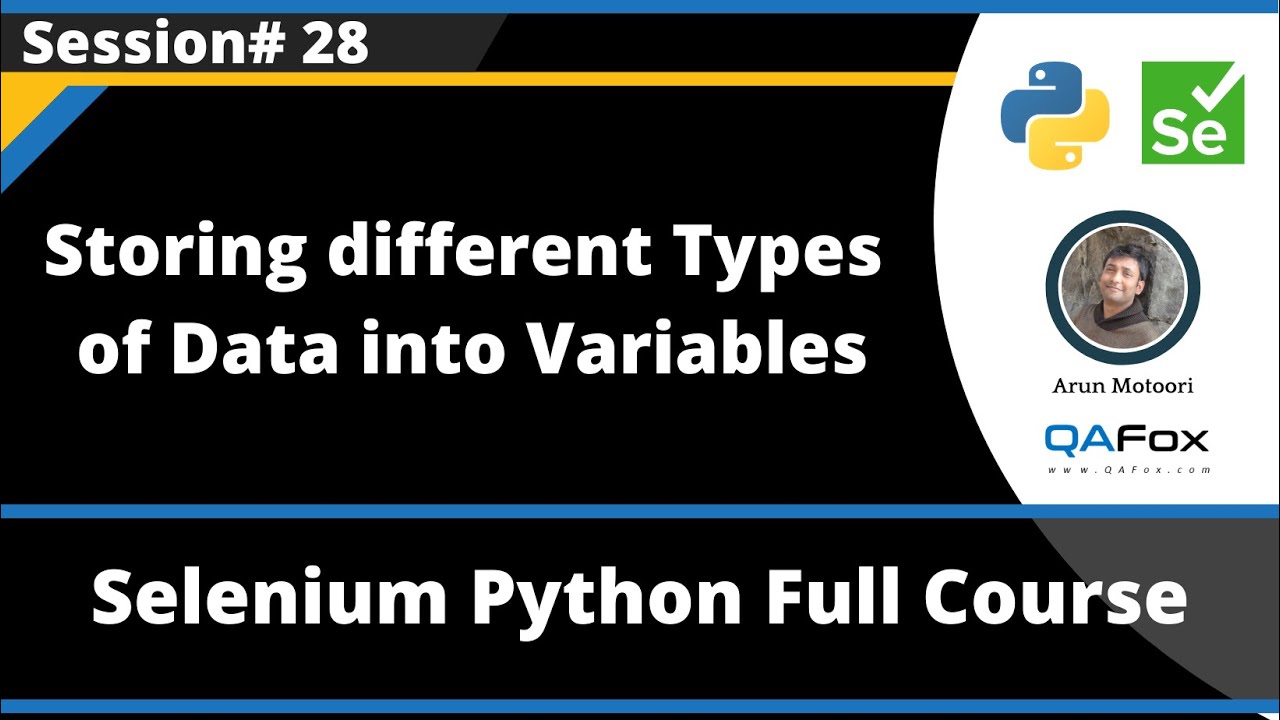 Storing Different Types Of Data Into Variables Selenium Python
