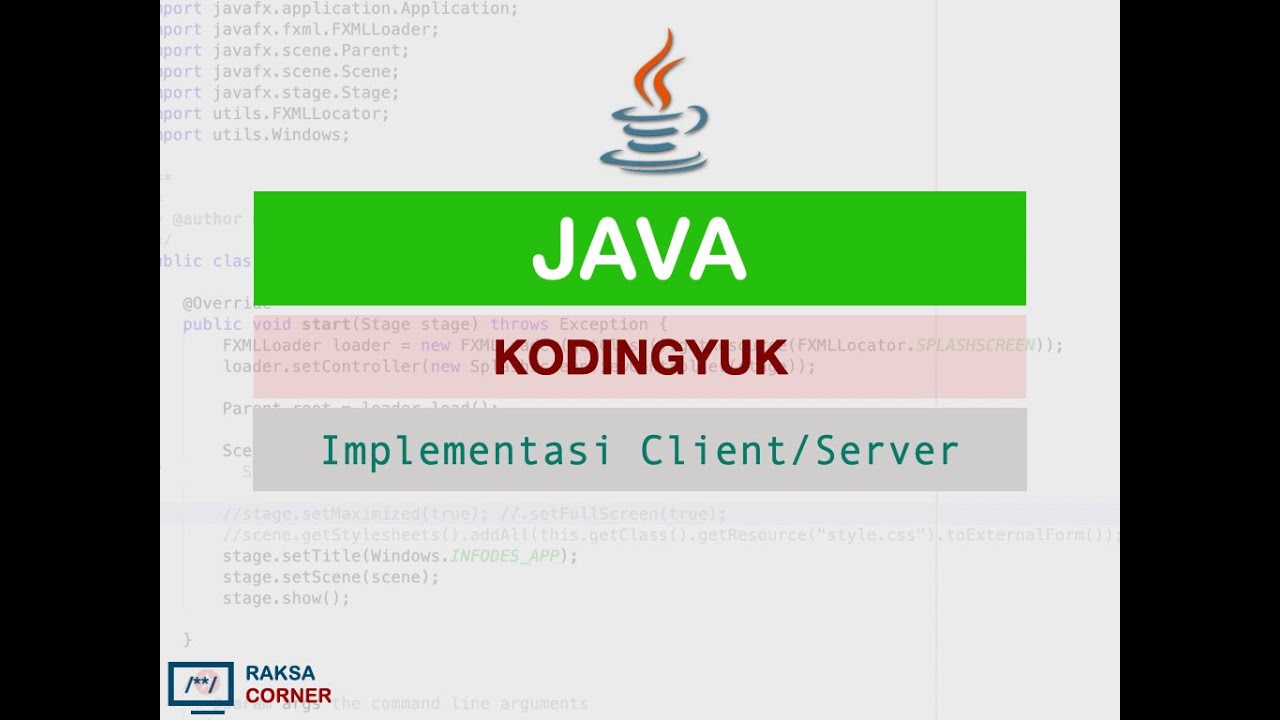 Kodingyuk Java Networking 03 Implementasi Client Server Youtube