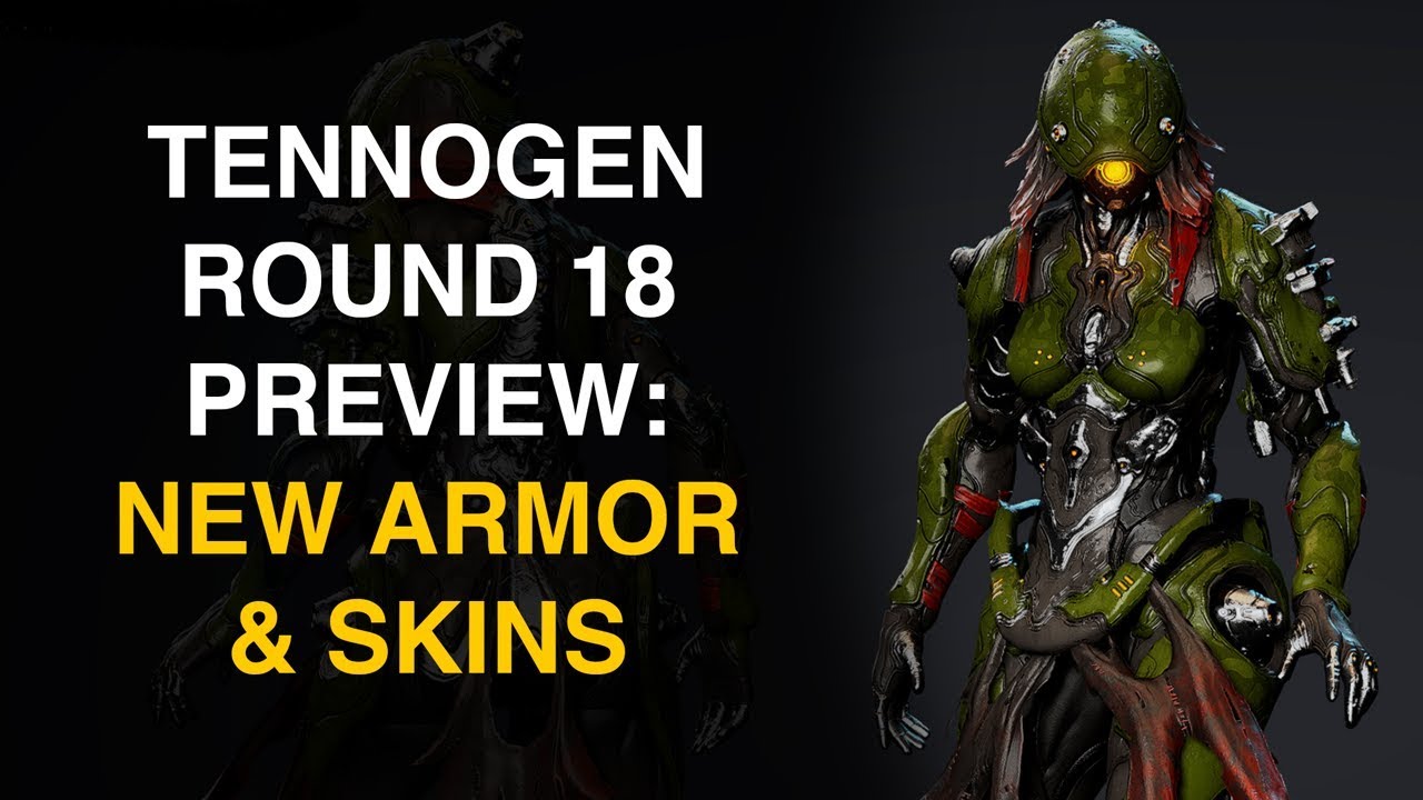 New Tennogen Cosmetics Soon Tennogen Round 18 Warframe Youtube