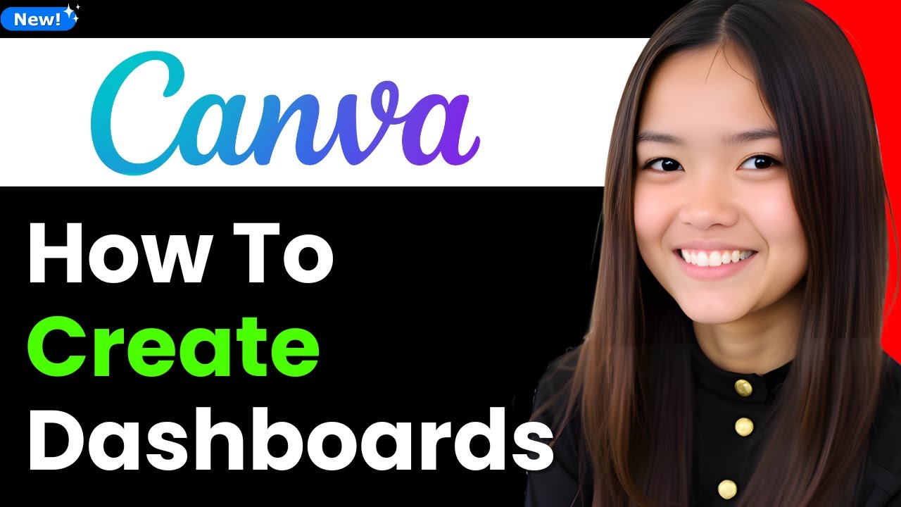 How To Create Dashboards Using Canva 2026 Step By Step Youtube