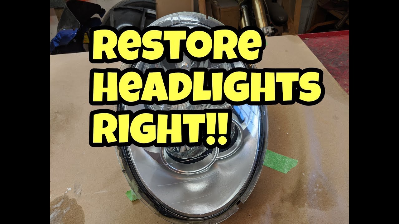 Easy Headlight Restoration Done Right Youtube
