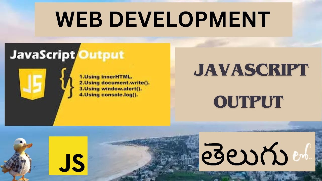 Web Development Javascript Output Detail Explanation In Telugu Lesson