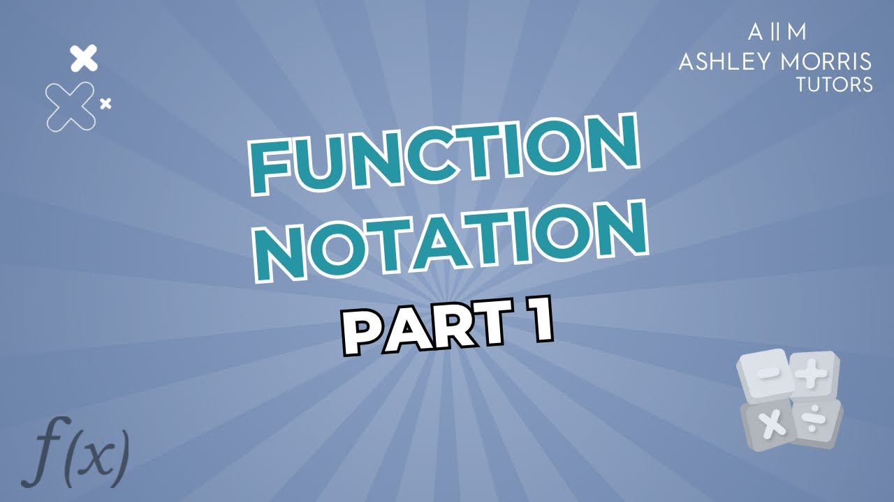 Function Notation Part 1 Youtube
