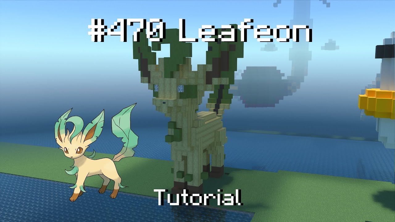 How To Build A Pokémon Leafeon Statue In Minecraft Tutorial Youtube