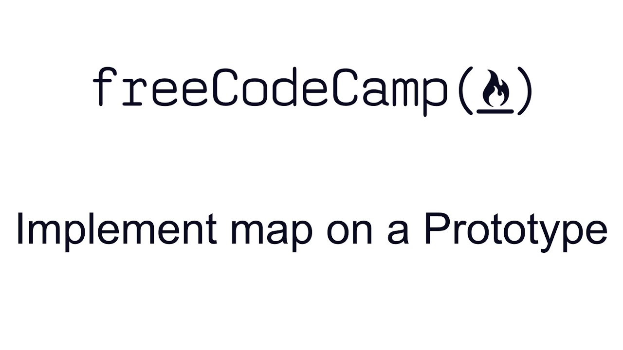 Implement Map On A Prototype Functional Programming Free Code Camp