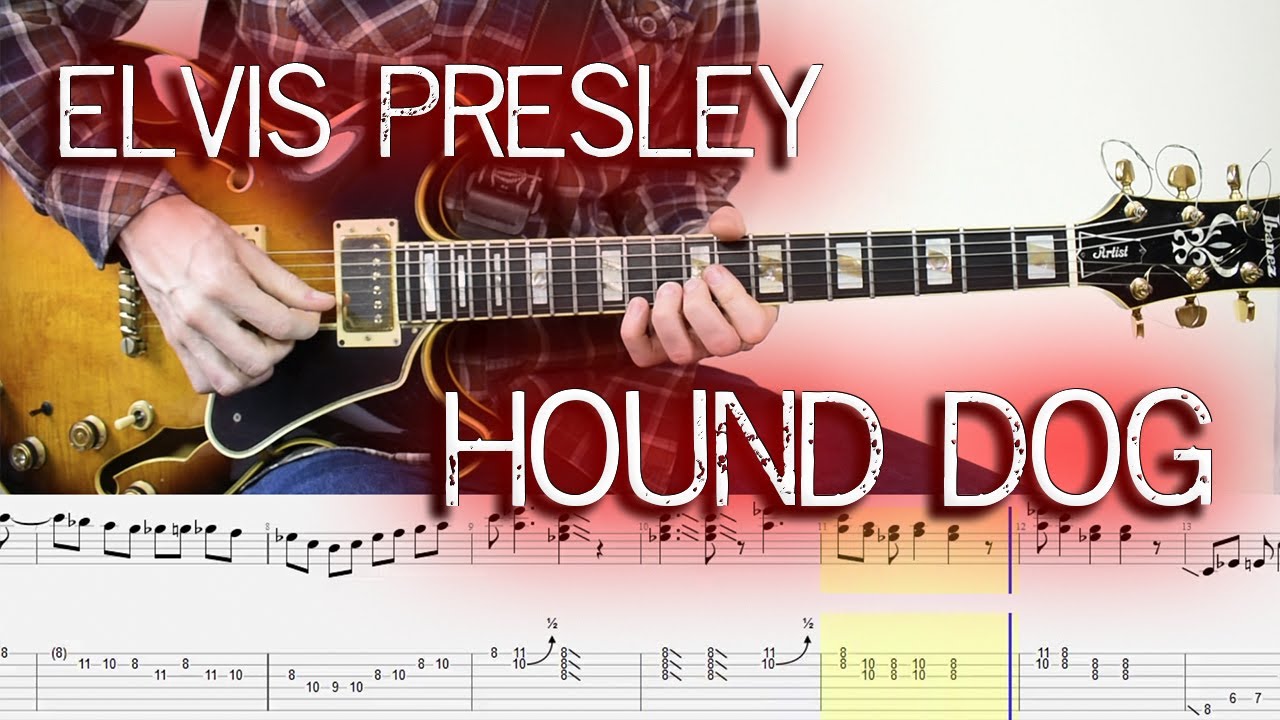 Elvis Presley Hound Dog Guitar Lesson With Tab Score рџћё Youtube