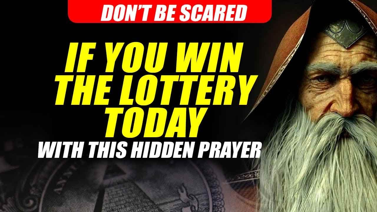 Powerful Prayer To Win The Lottery Today Youtube