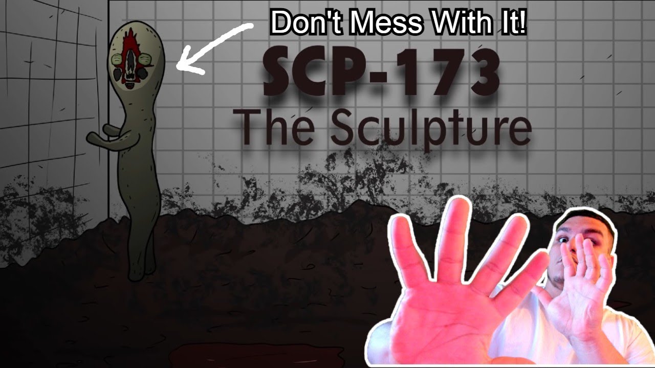One Of The Strongest Scp And Its A Statue Scp 173 New Revised Entry