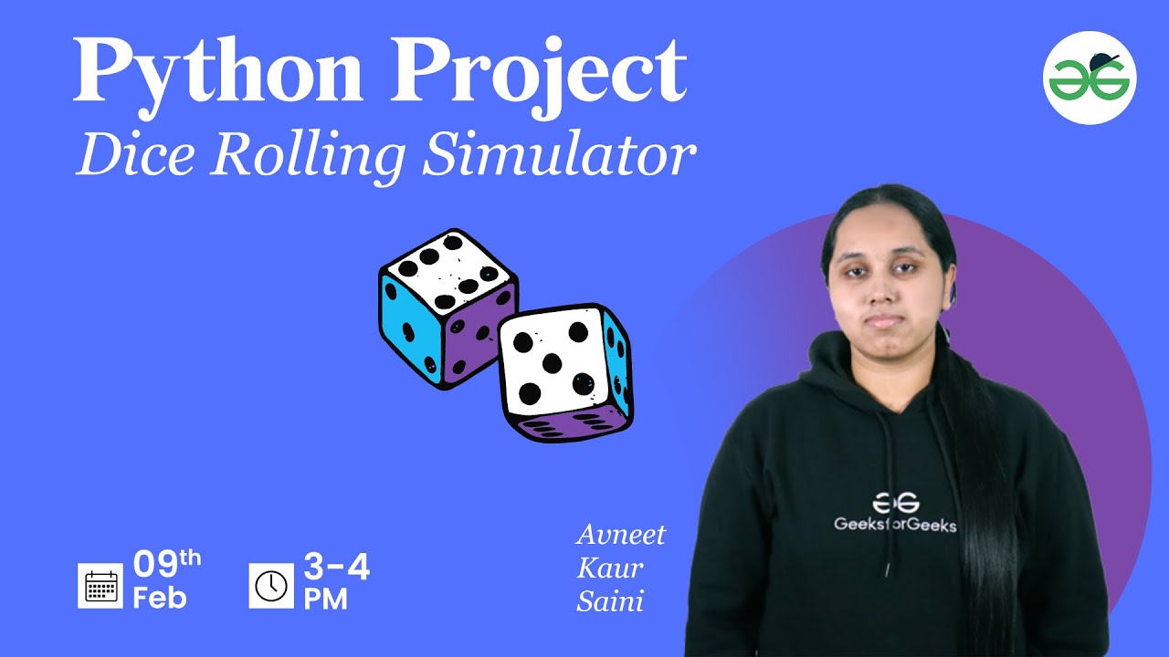 Dice Rolling Simulator Python Project Ppt At Darlene Huth Blog