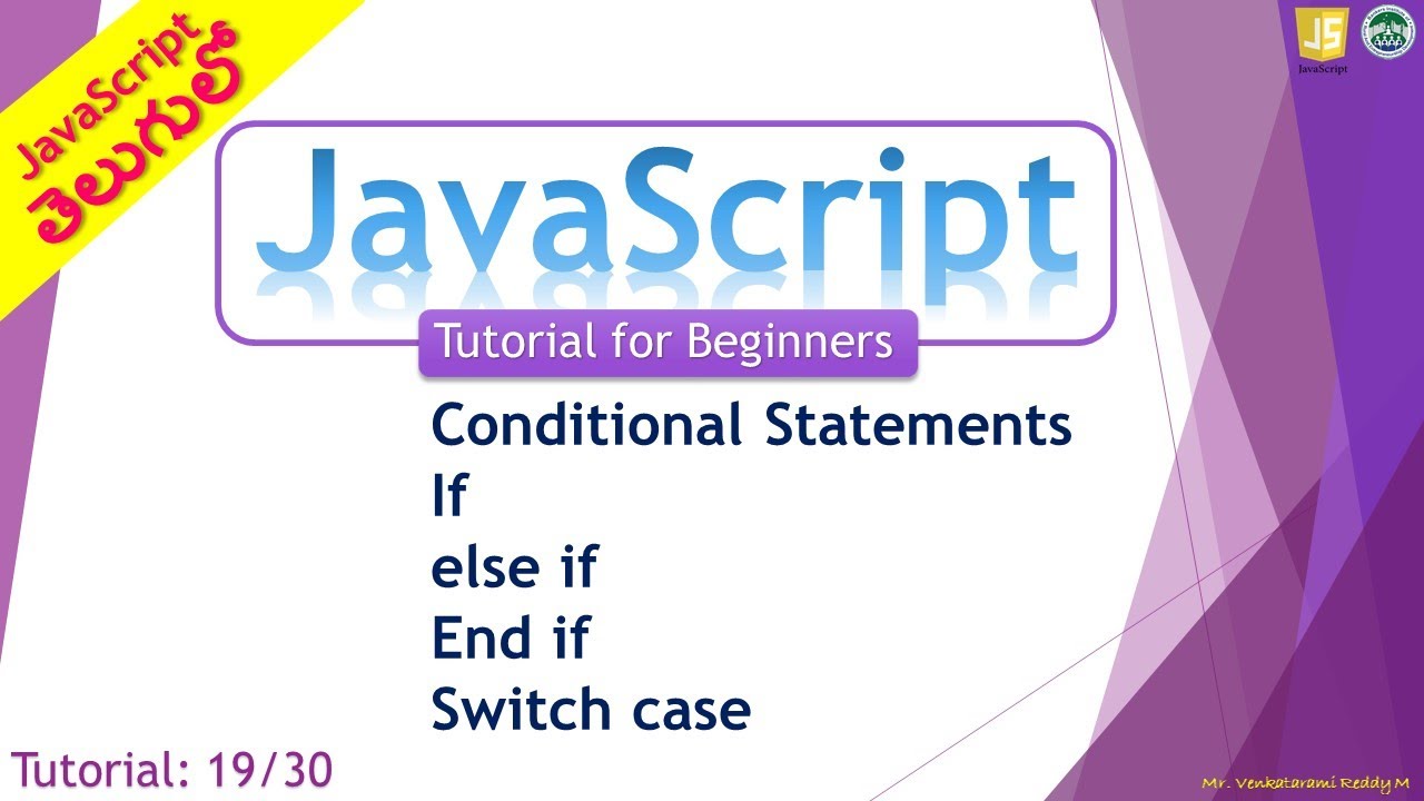 Javascript Tutorial 19 30 If Conditional Statements Part 2 Youtube