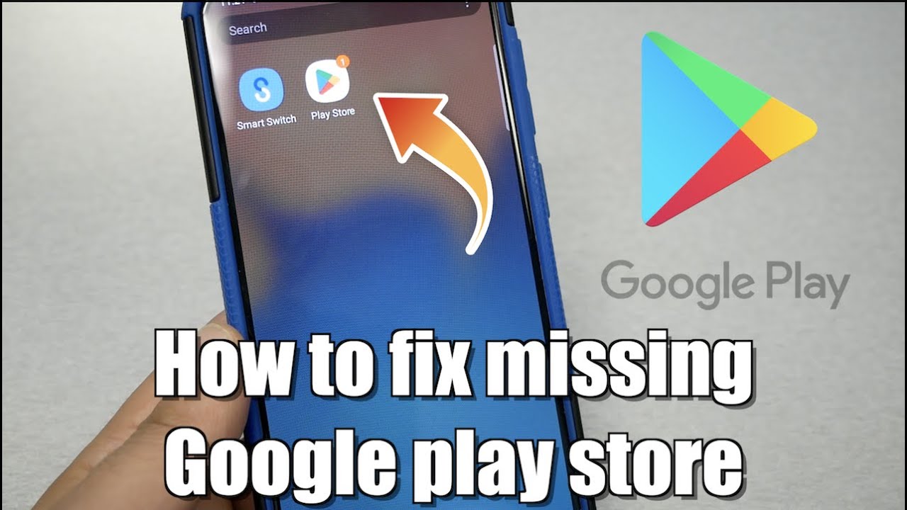 How To Fix Missing Google Play Store For Android Youtube
