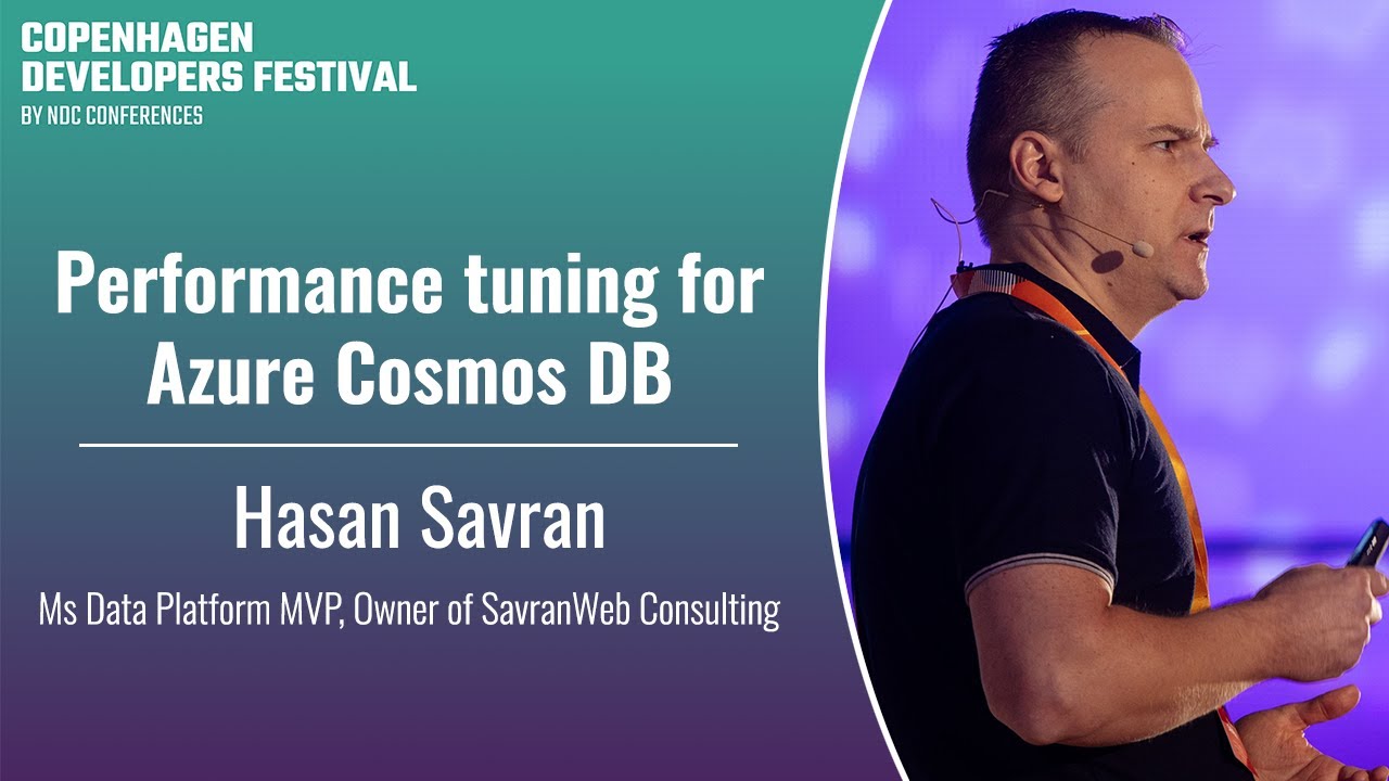 Performance Tuning For Azure Cosmos Db Hasan Savran Cph Devfest