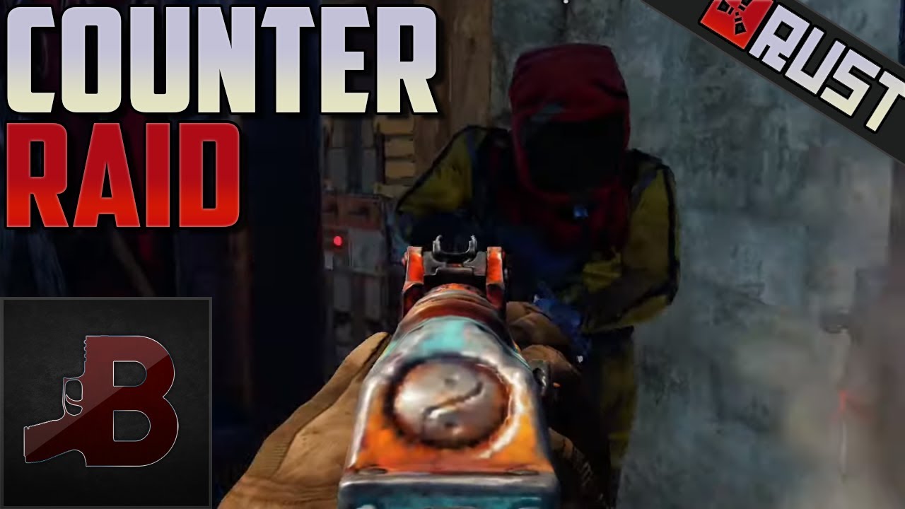 Insane Counter Raid Rust Youtube
