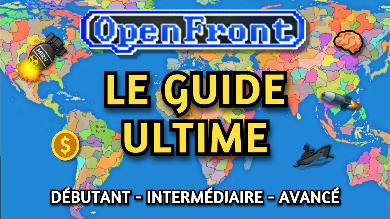 Tutoriel Ultra Complet Openfront Io Tout Savoir Pour Gagner