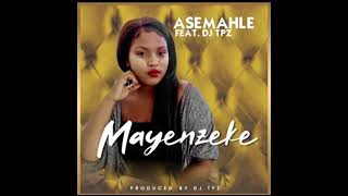 Asemahle Ft Dj Tpz Mayenzeke Official Audio Dj Tpz Sa Mp3 Music & Mp4 ...
