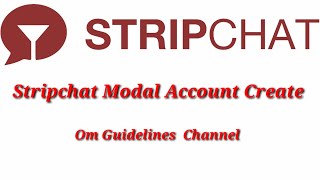 How To Create Model Account Stripchat Model Account Kaise Banaen Omguidelines Omguidelines Om ...