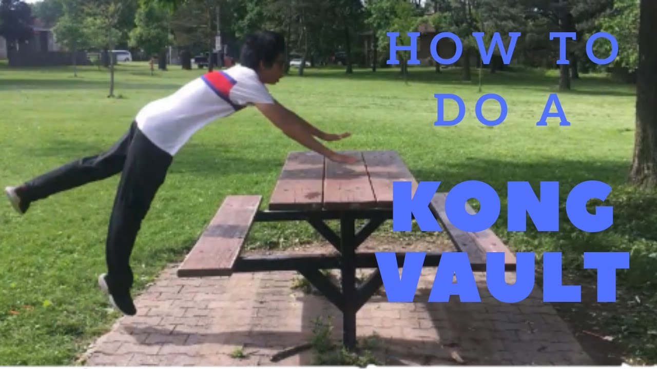 How To Do A Kong Vault Parkour Freerunning Tutorial Youtube