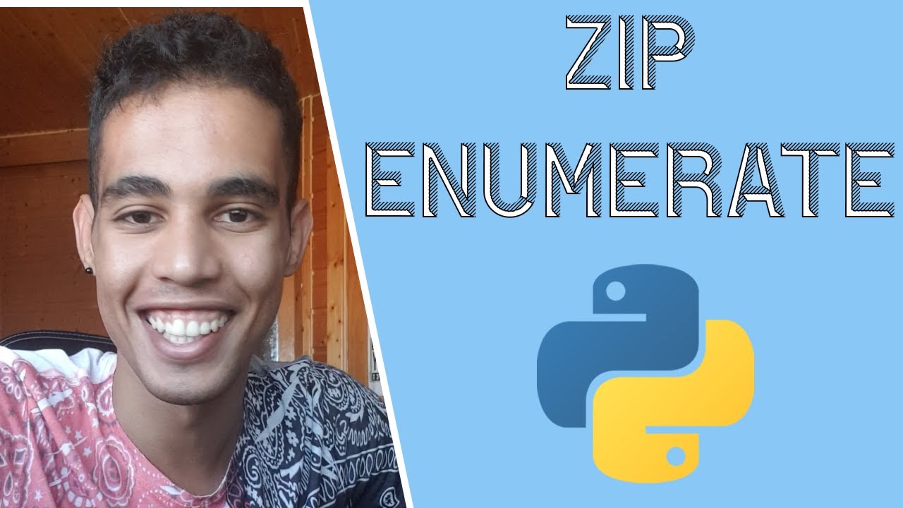 Zip And Enumerate Function Tutorial Python 22 Youtube