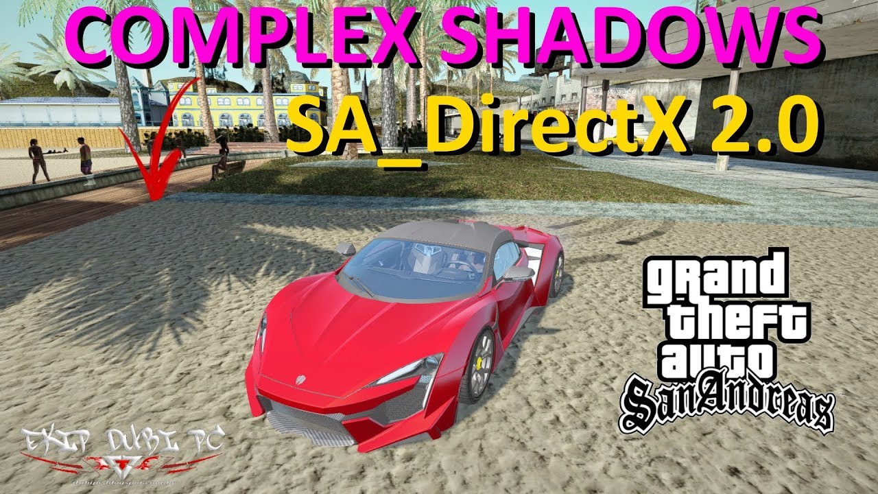 Gta Novo Enb V0 369 Sa Directx 2 0 Complex Shadows Edit Dubi By