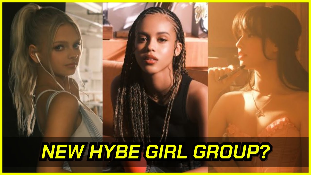 Hybe Geffen S Next Global Girl Group Explained Three Familiar Faces
