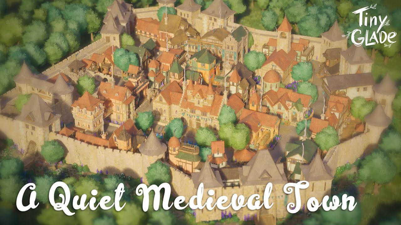 Relaxing Medieval Town Tour In Tiny Glade Cozy Asmr Build Showcase