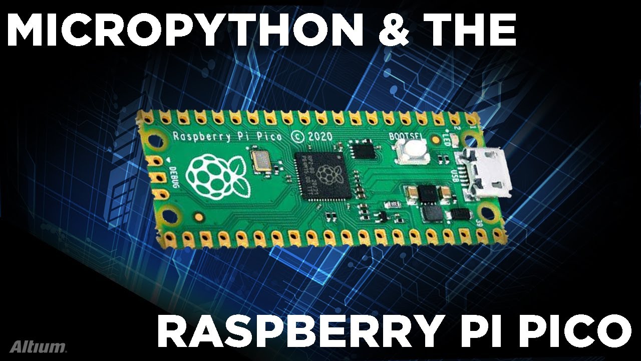 Getting Started With Micropython And The Raspberry Pi Pico Youtube