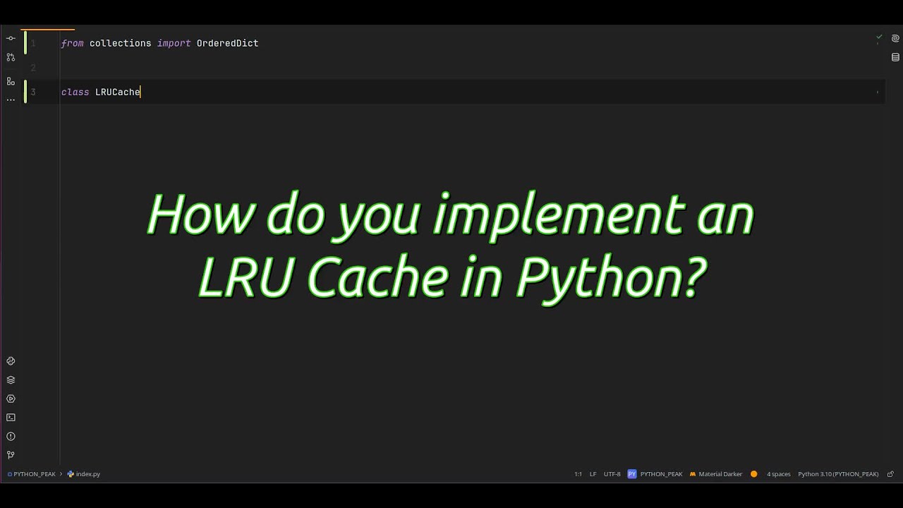 How Do You Implement An Lru Cache In Python How To Build An Lru
