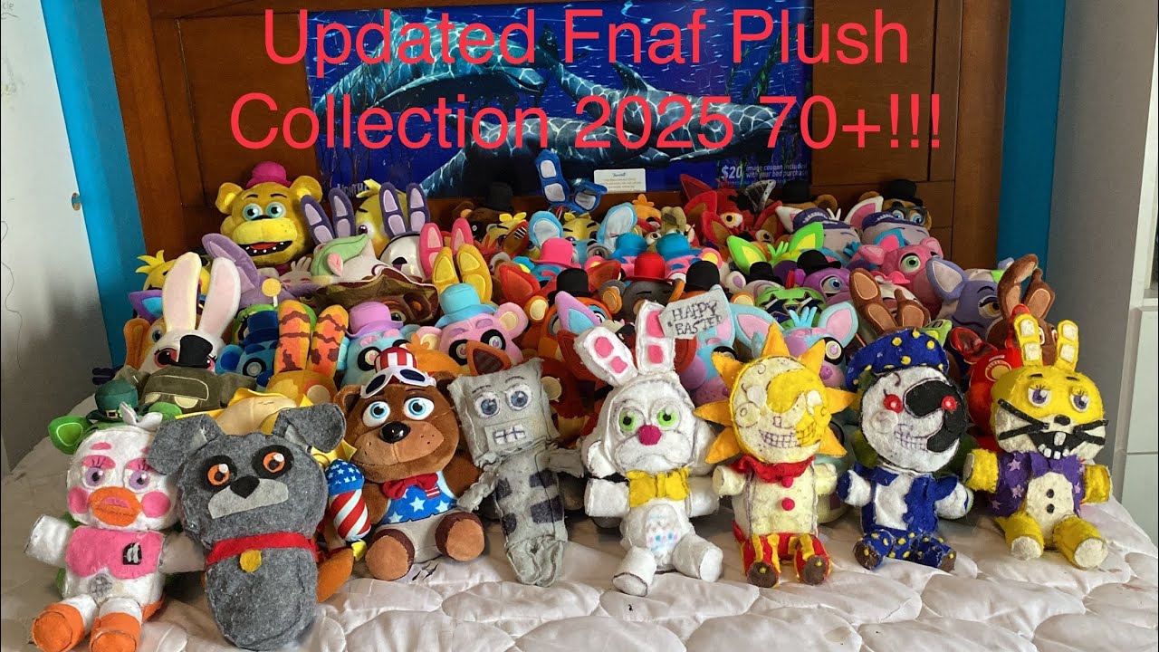Updated Fnaf Plush Collection 2025 70 Youtube