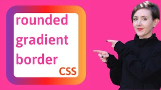Code Rounded Gradient Borders With Css No Pseudo Eleme Doovi