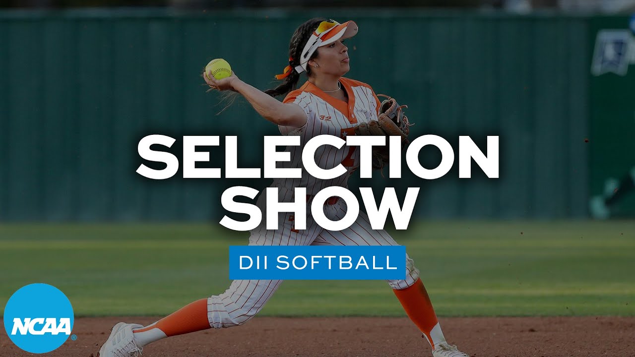 2022 Ncaa Dii Softball Bracket Selection Show Youtube