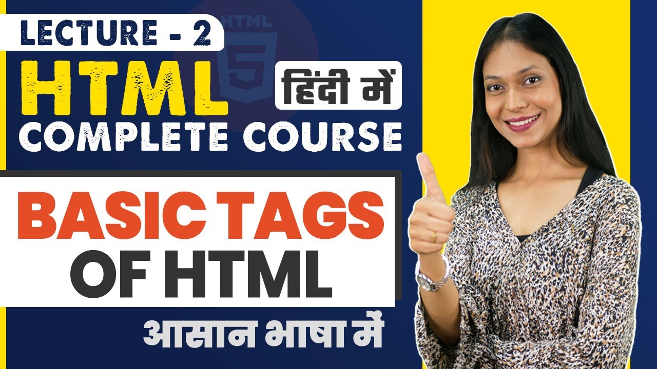 2 Basics Tags Of Html In Hindi Html Tutorial For Beginners In Hindi