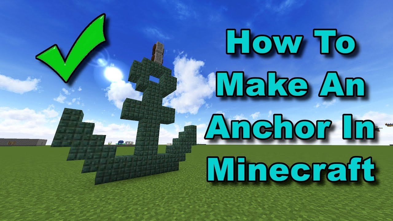 Building An Anchor In Minecraft Minecraft Tutorial Youtube