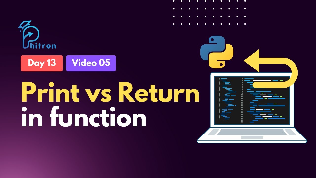 13 5 Print Vs Return In Function Python Bangla Tutorial Youtube
