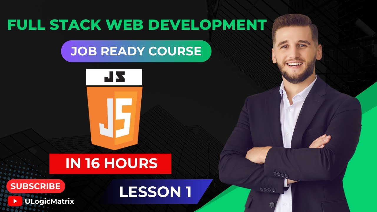 Introduction To Javascript Full Stack Web Development With Practical