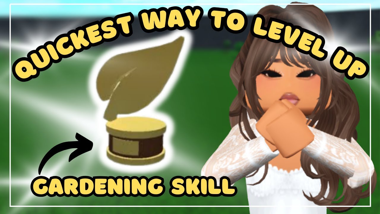 Fastest Way To Level Up In Gardening In Bloxburg 2024 Youtube