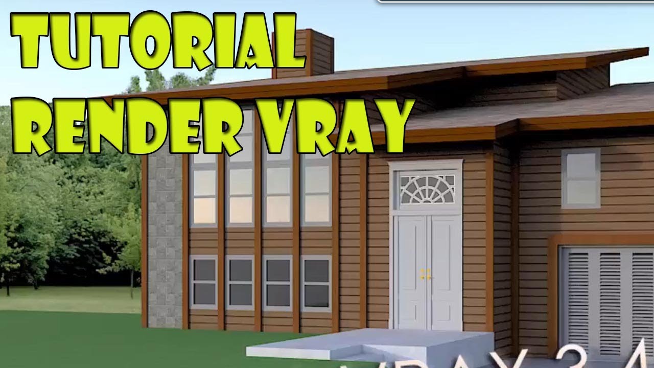 Tutorial Sederhana Cara Render Vray Sketchup Youtube