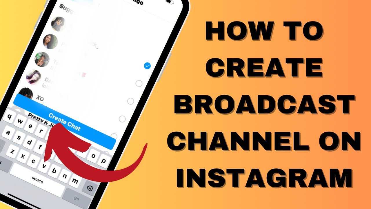 How To Create Broadcast Channel On Instagram Youtube
