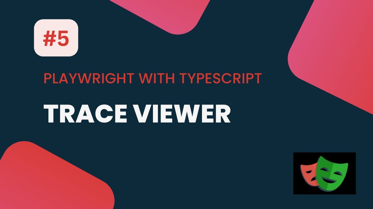 5 Trace Viewer Playwright With Typescript Youtube