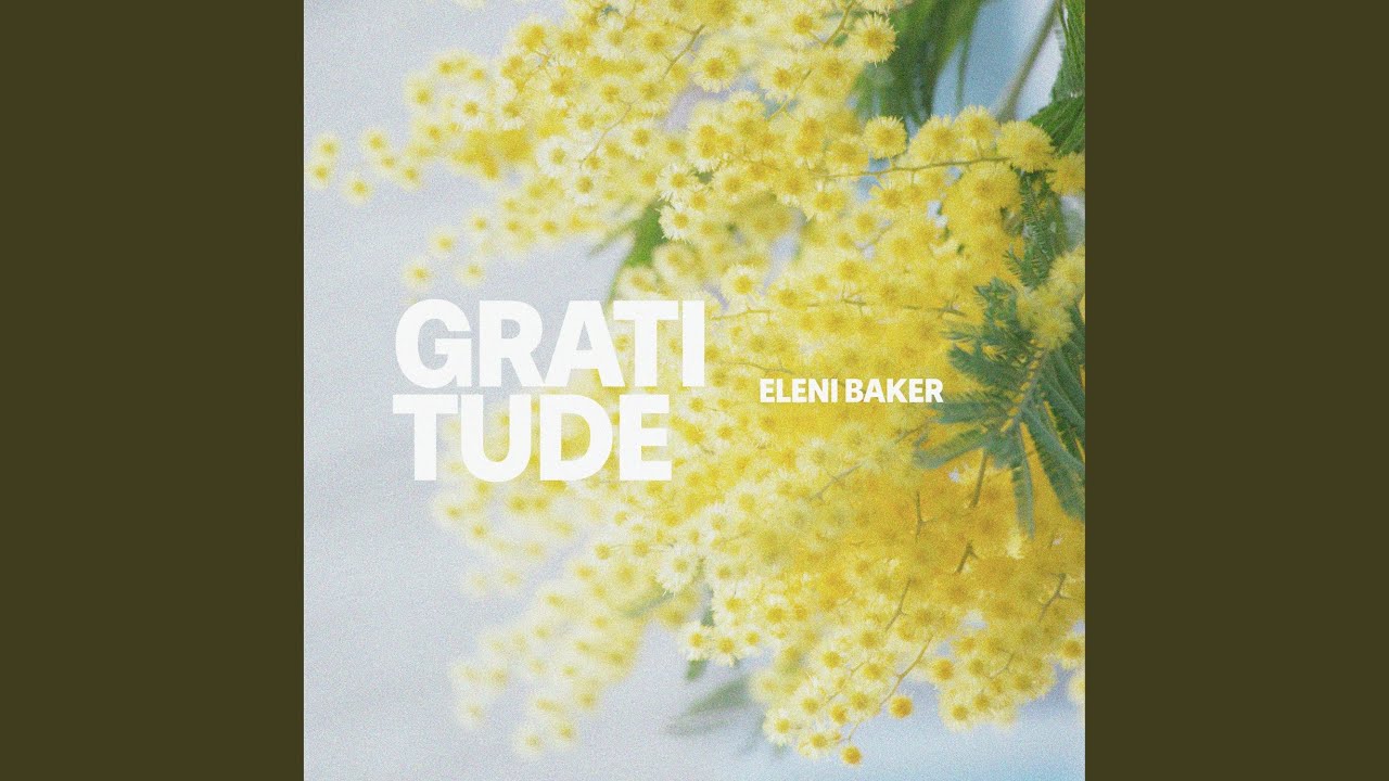 Gratitude Youtube Music