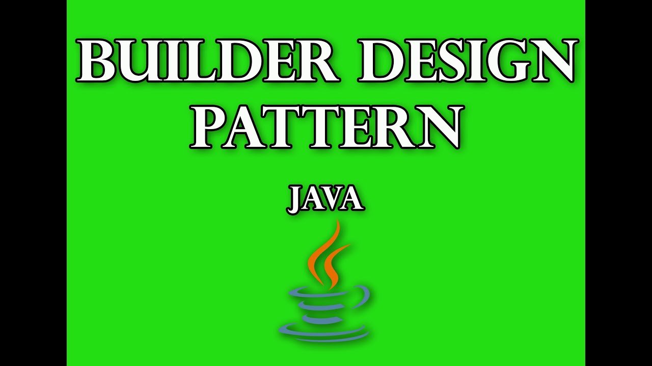 Builder Design Pattern In Java Youtube