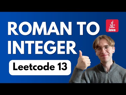 Leetcode 13 Roman To Integer Java Easy Youtube