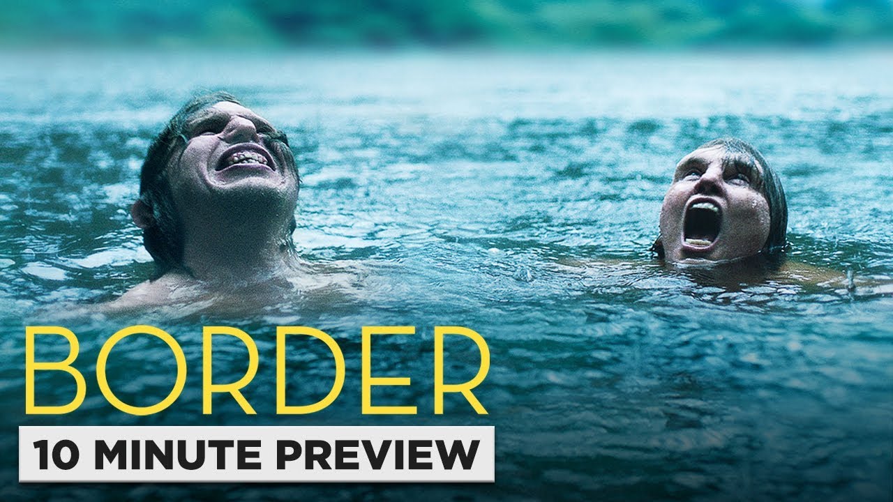 Border 10 Minute Preview Film Clip Own It Now On Blu Ray