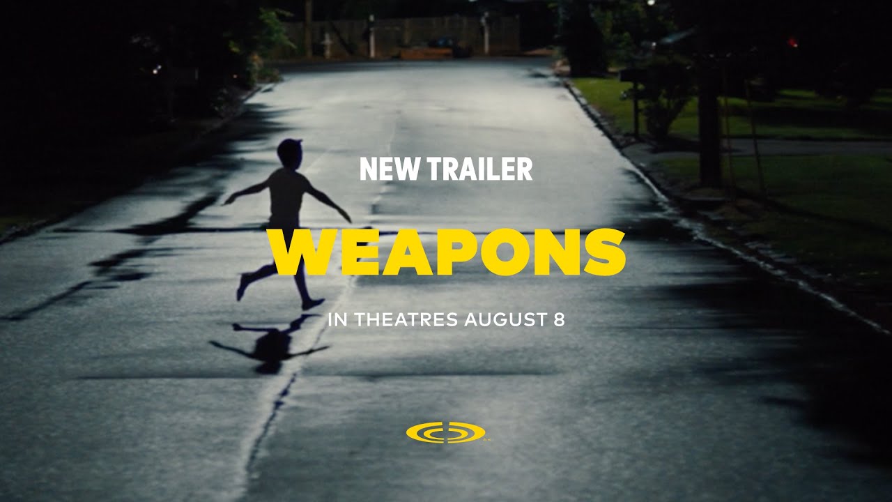 Weapons 2025 New Trailer Cineplex Youtube