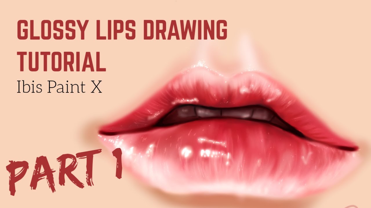 How To Draw Lips On Ibispaint Lipstutorial Org